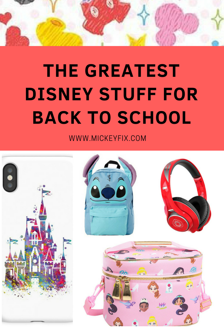 Totally Cool Disney Back-to-School Stuff | Mickey Fix