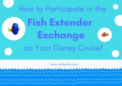 How to Celebrate a Disney Cruise with Fish Extenders! | Mickey Fix